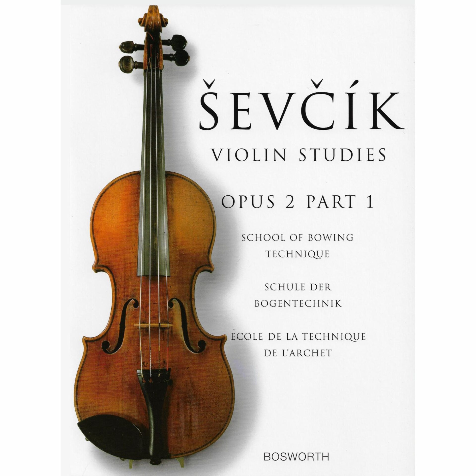 Sevcik - School of Bowing Technique, Op. 2, Parts 1-6 for Violin ...