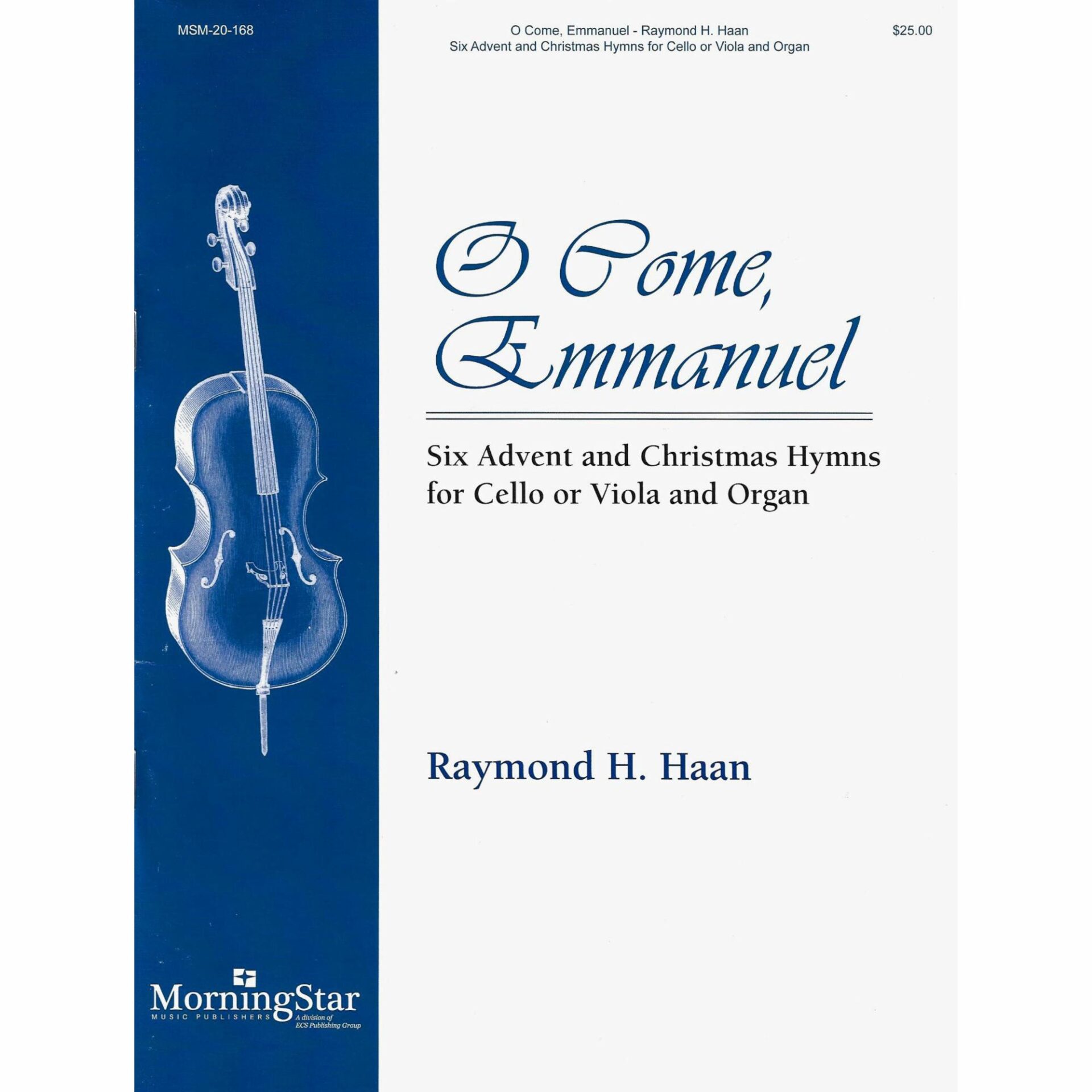 O Come, Emmanuel for Viola or Cello and Organ - Southwest Strings