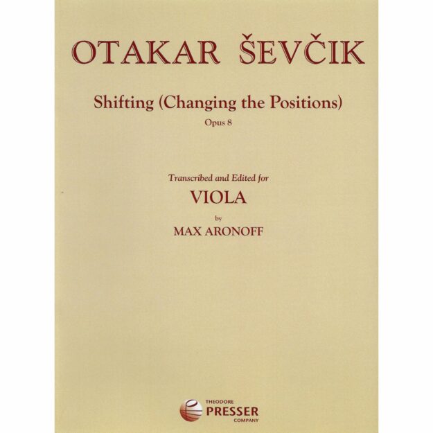 Sevcik - Shifting (Changing the Positions), Op. 8 for Viola - Southwest ...
